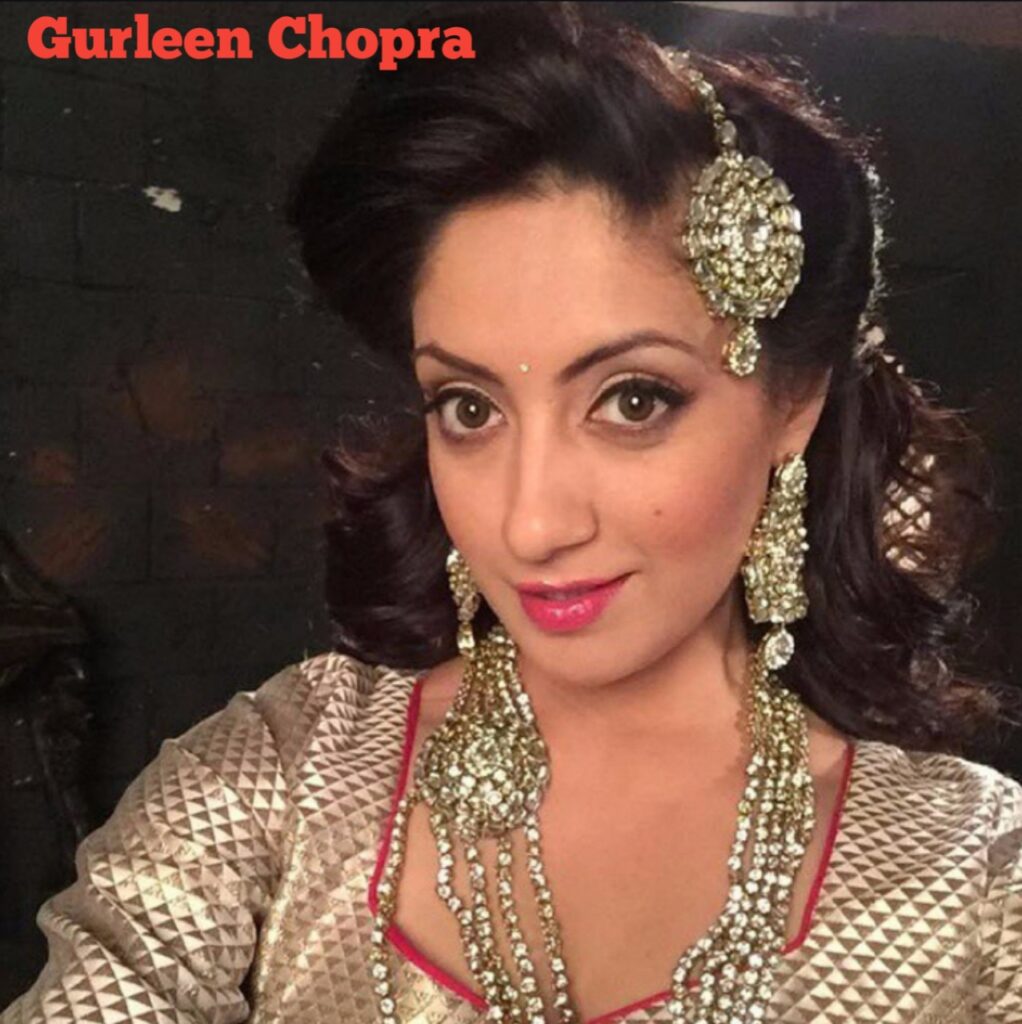 Gurleen Chopra Biography || A Journey of Grace, Persistence, and ...